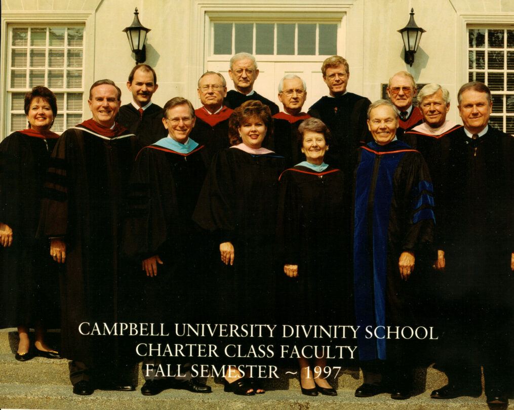 History of the School - Divinity School - Campbell University