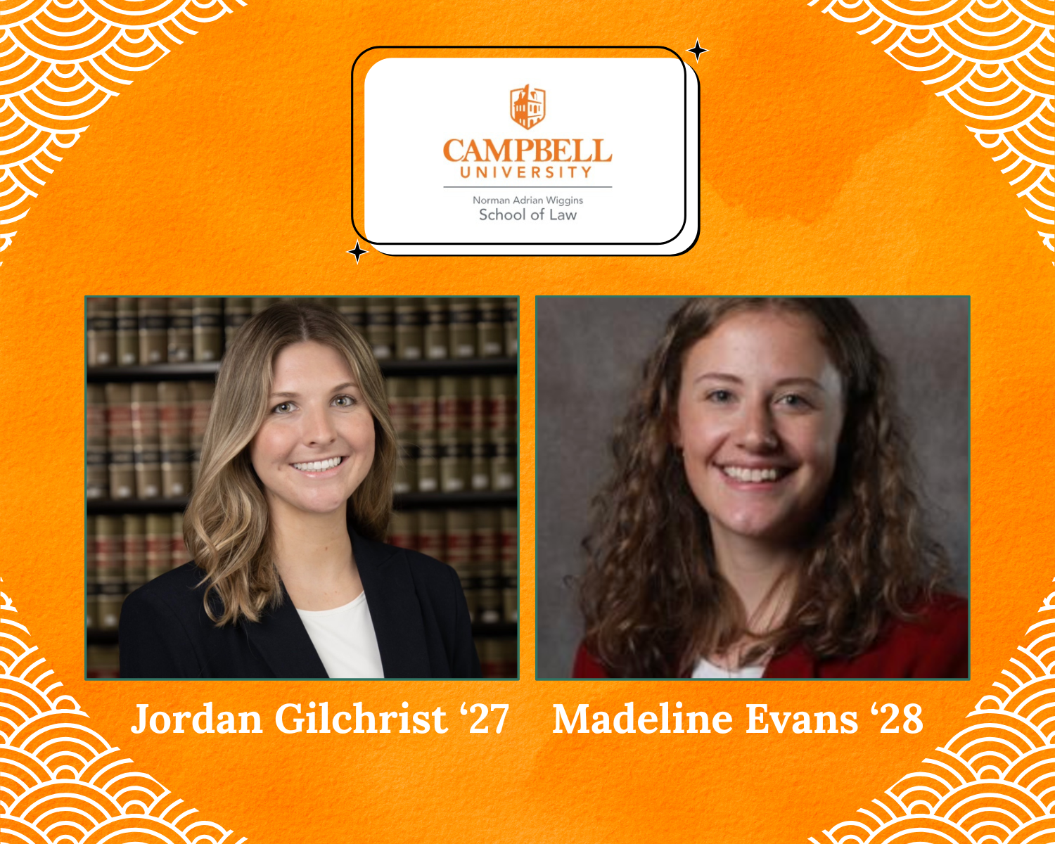 Two Campbell Law students receive Justice John Paul Stevens Fellowships ...